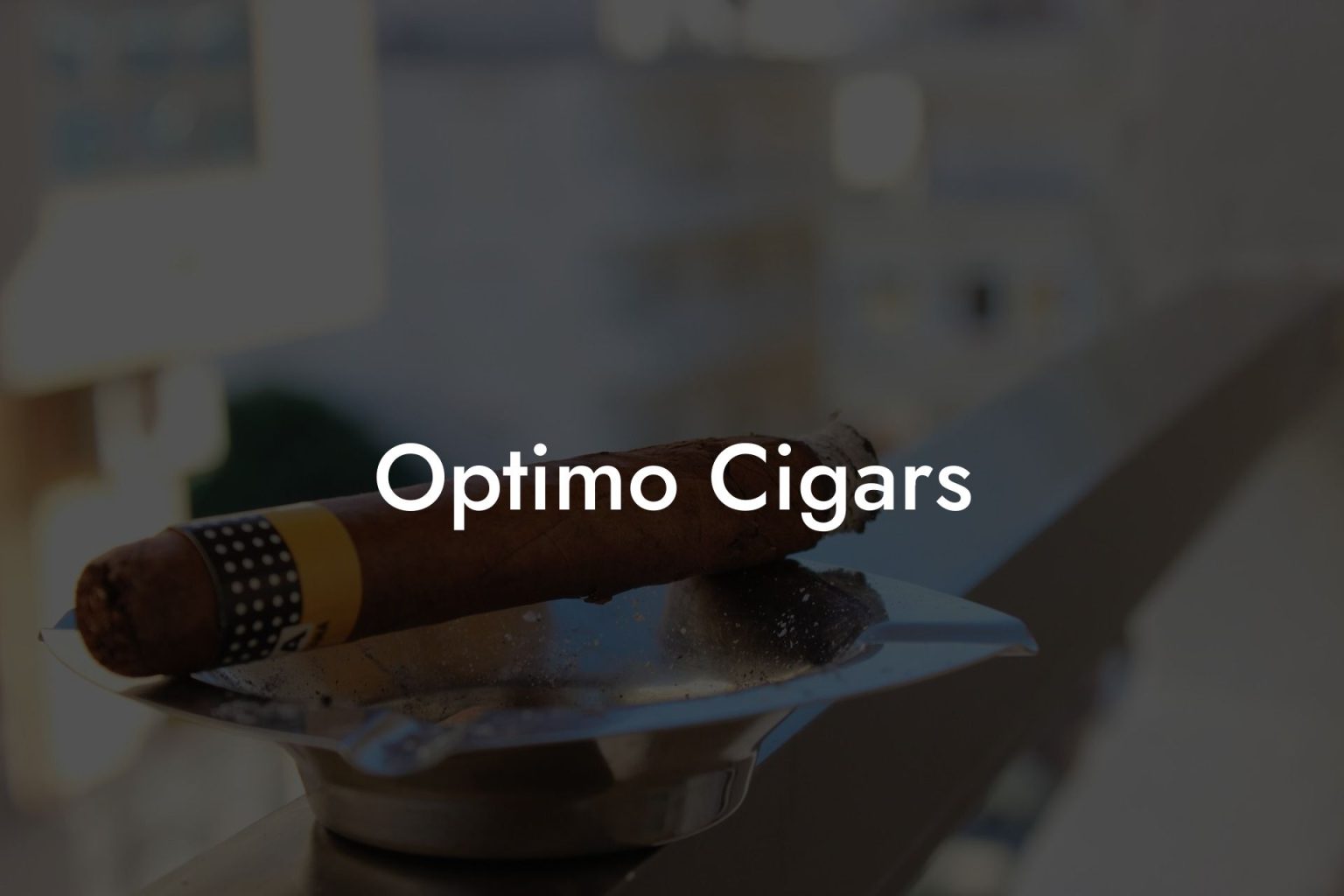 Optimo Cigars - Swinger Cigar | Cigar Lifestyle