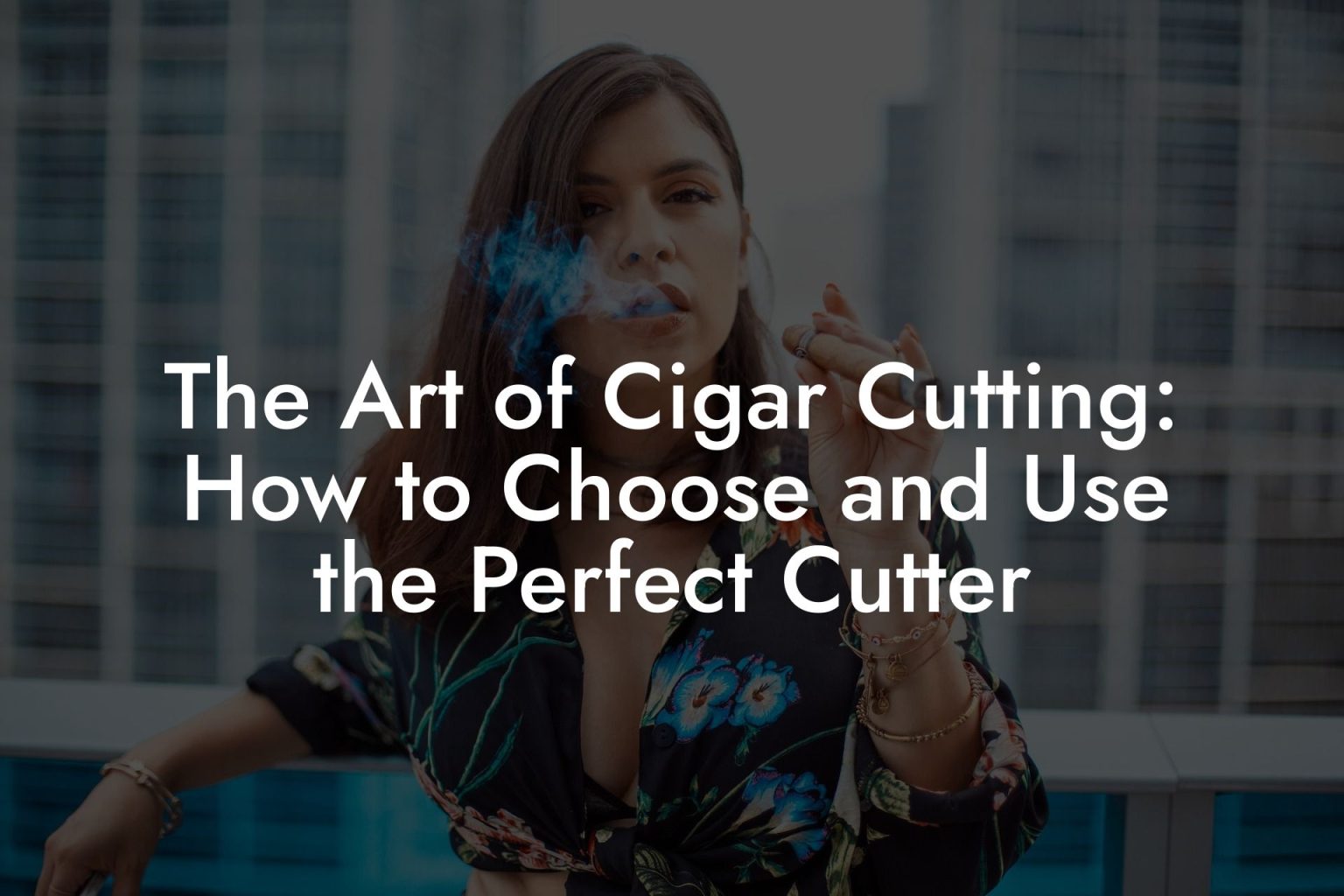 The Art of Cigar Cutting: How to Choose and Use the Perfect Cutter - Swinger Cigar | Cigar Lifestyle